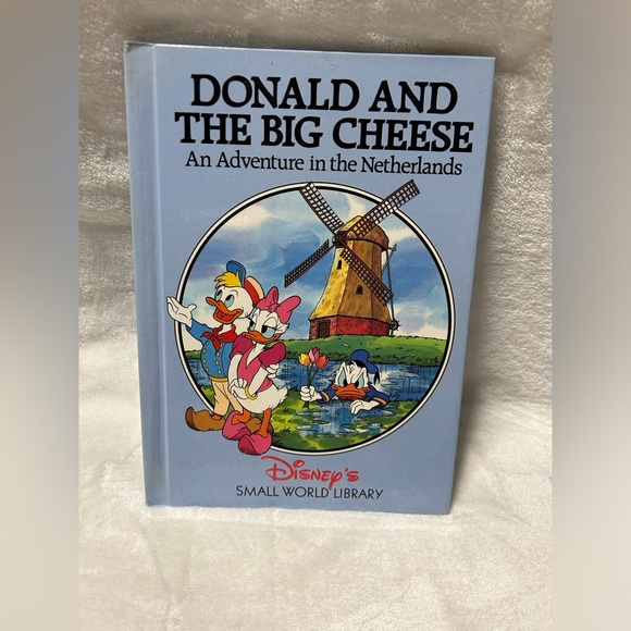 Other | Donald The Big Cheese An Adventure Netherlands Disneys Small ...